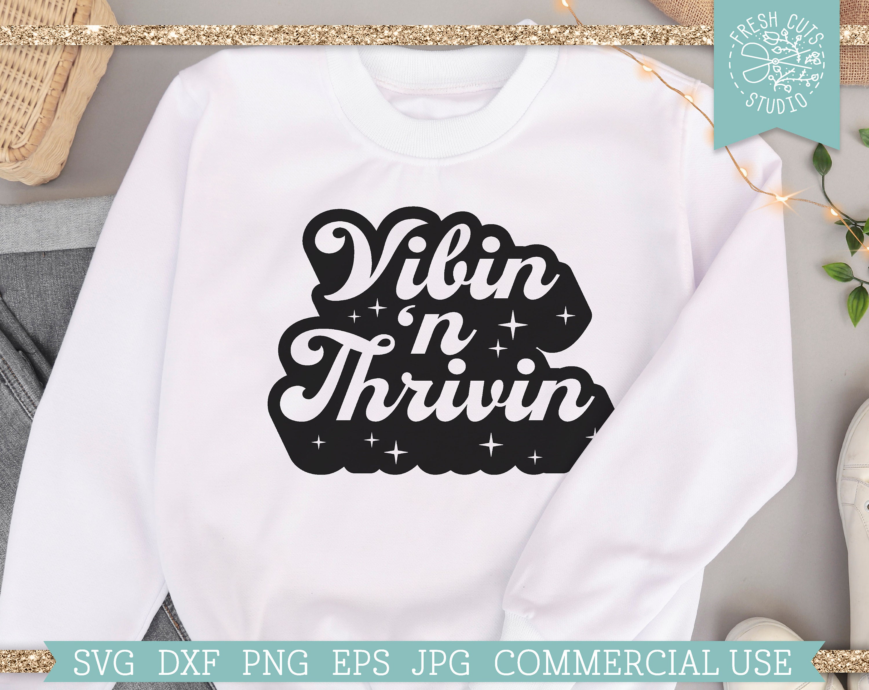 Vibin 'n Thrivin SVG Small Business SVG Cut File for - Etsy