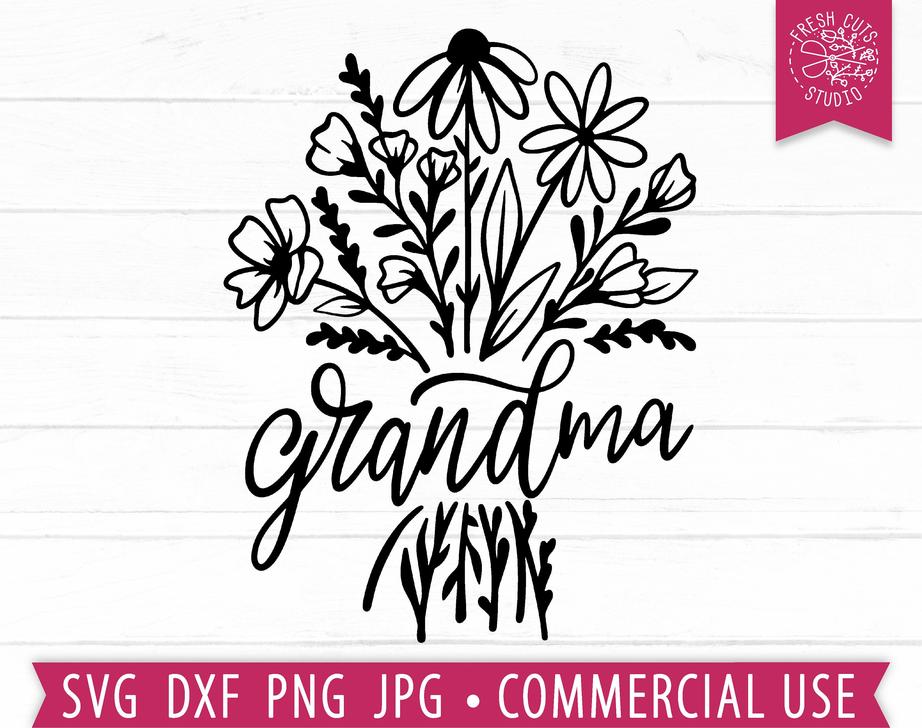 Grandma SVG, Flowers Cut File Cricut, Grandmother Svg, Hand Lettered ...