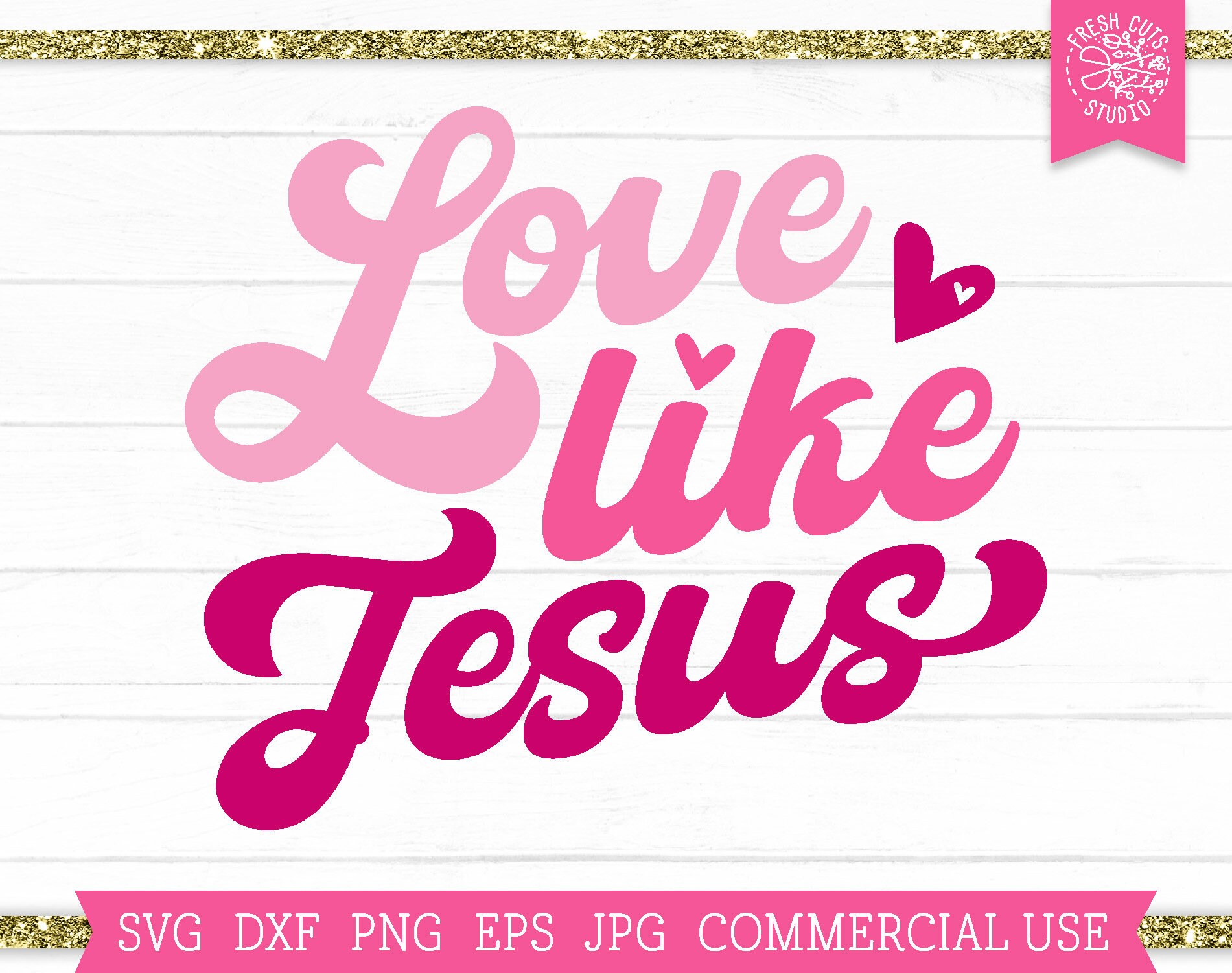 Love Like Jesus SVG Valentine Svg Christian Svg Religious - Etsy Australia