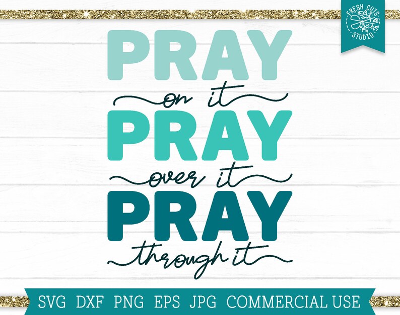 Pray SVG Easter Cut File for Cricut Silhouette Pray on It - Etsy