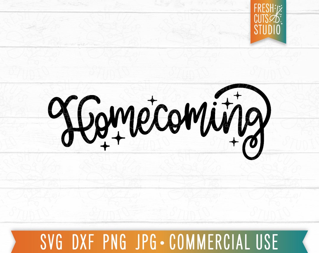 Homecoming SVG Cut File for Cutting Machines Hand Lettered - Etsy