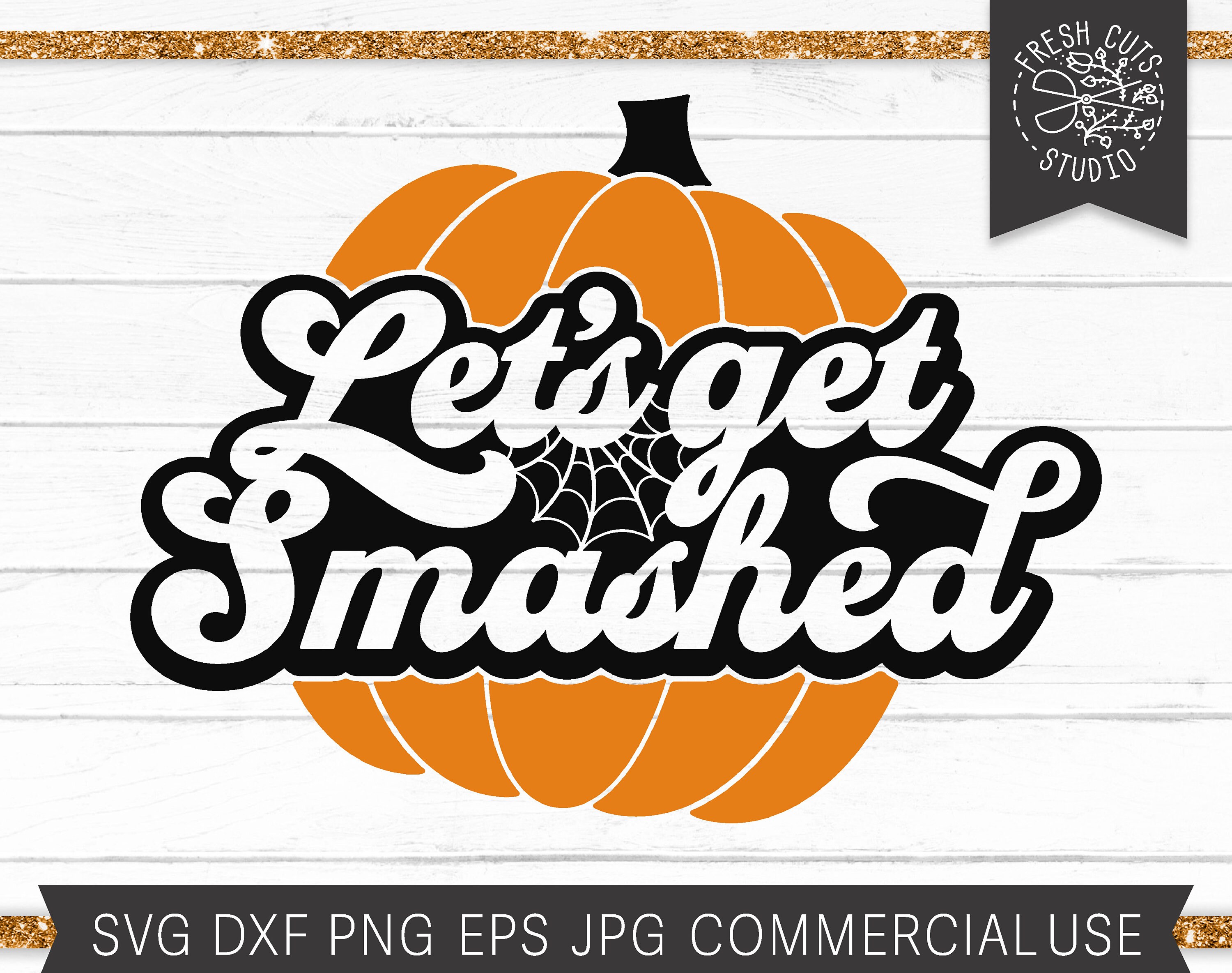 Let's Get Smashed SVG Halloween Saying Design Pumpkin SVG - Etsy UK