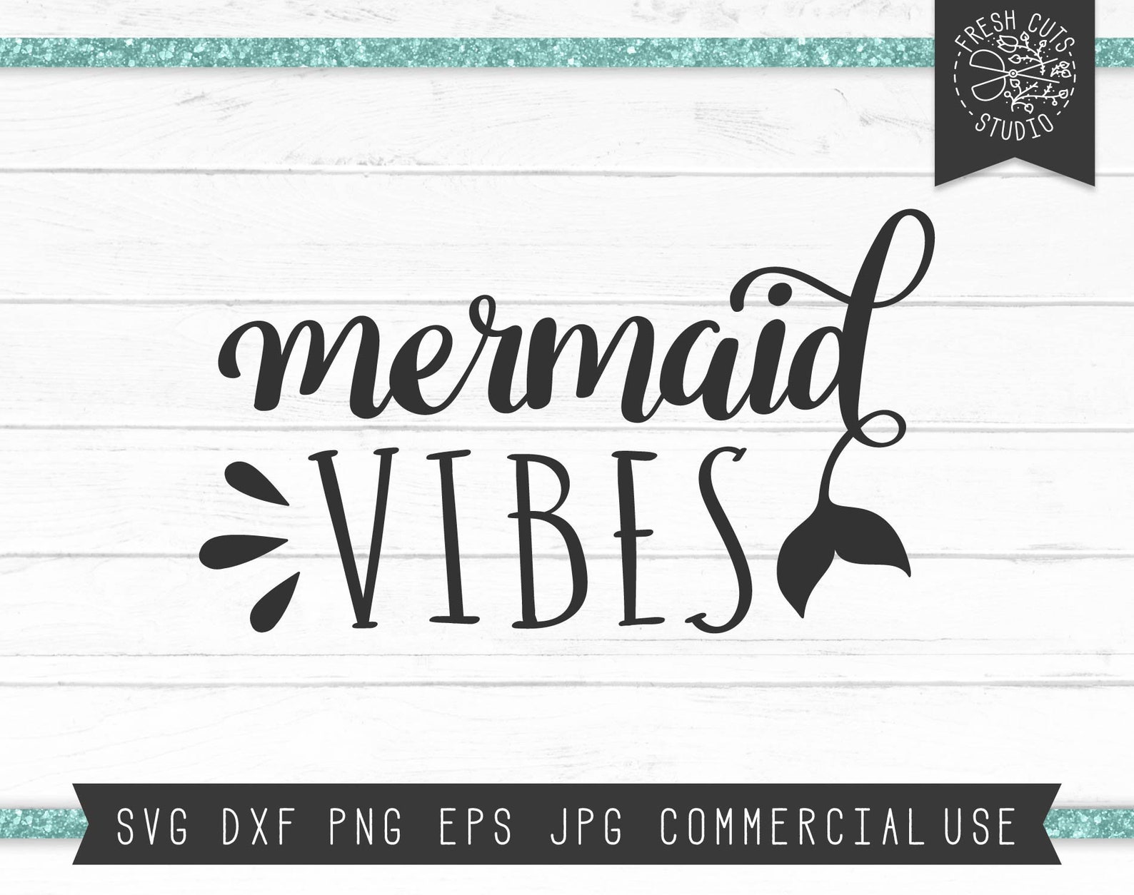 Mermaid Vibes SVG Cut File Instant Download Mermaid Svg | Etsy