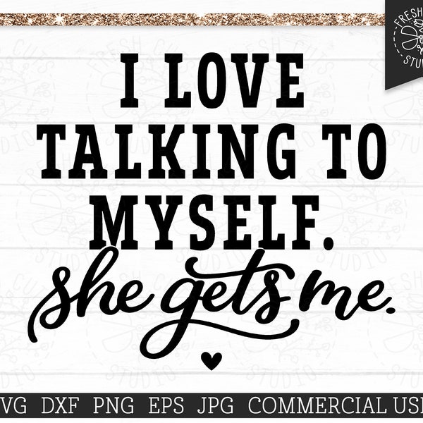 Talk to Myself Svg - Etsy