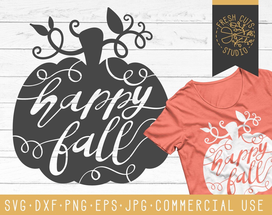 Happy Fall SVG Cut Files, for Cameo Silhouette, Cricut, Svg Vector Eps ...