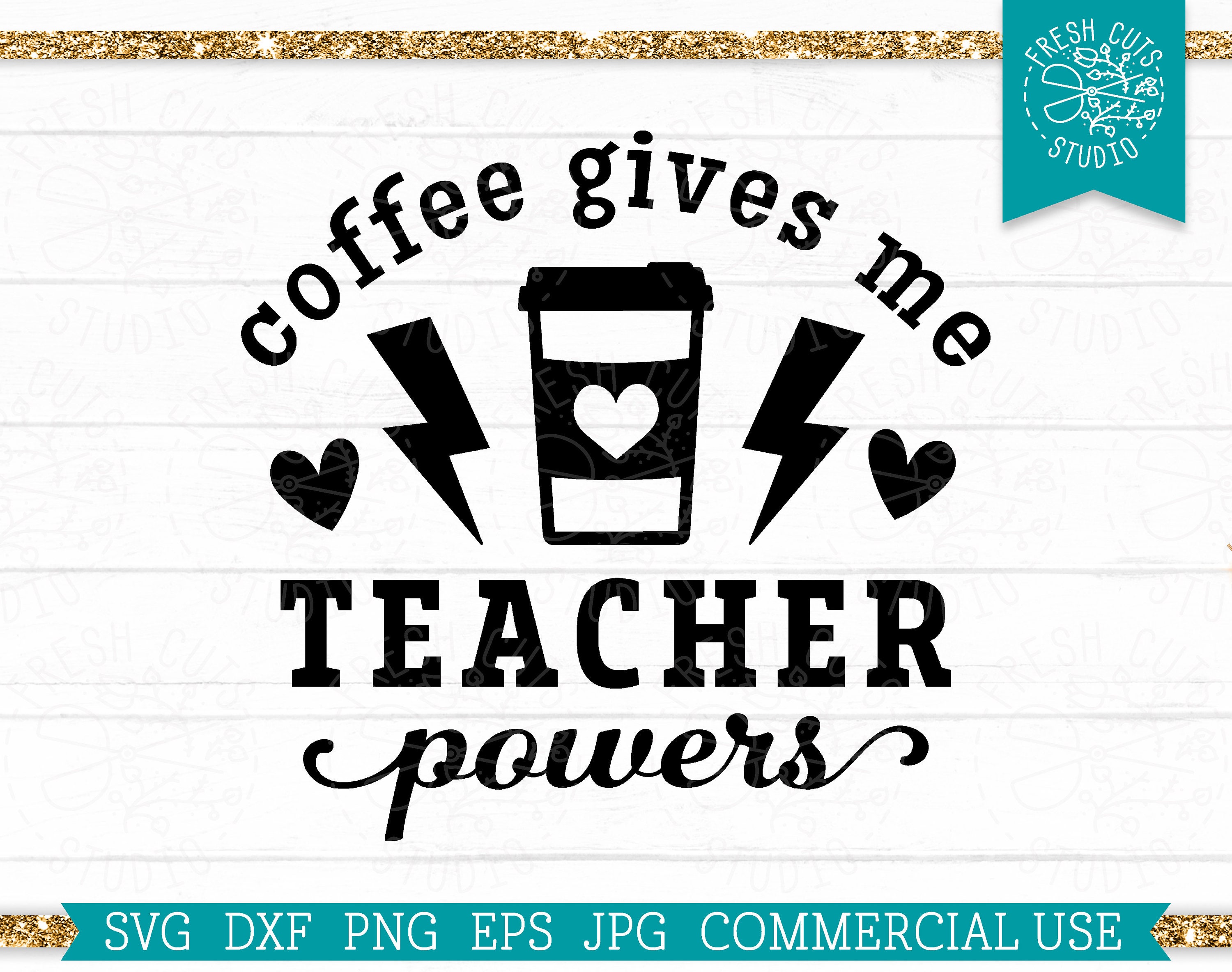 Coffee Gives Me Teacher Powers SVG Funny Teaching Cut File for - Etsy
