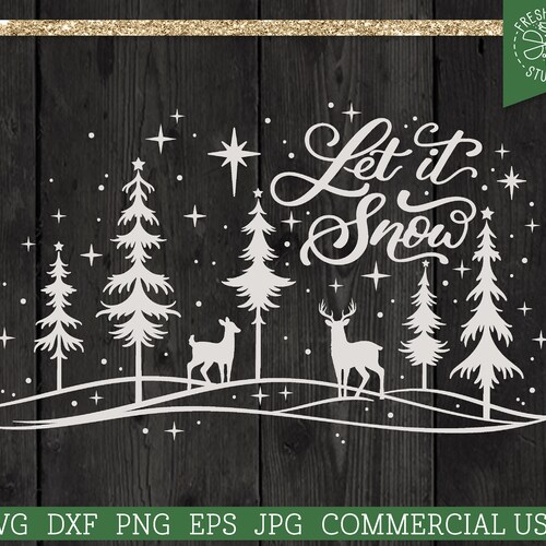Let It Snow Christmas Deer SVG Winter Saying SVG Cut File for - Etsy