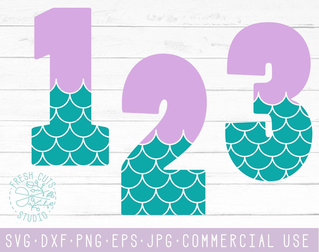 Mermaid Numbers 1 2 3 SVG Instant Download Design, Baby Mermaid Age ...