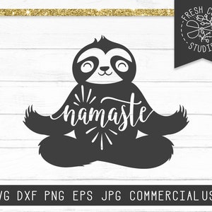 Namaste Svg File Yoga Svg Sloth Svg Yoga Pose Svg - Etsy