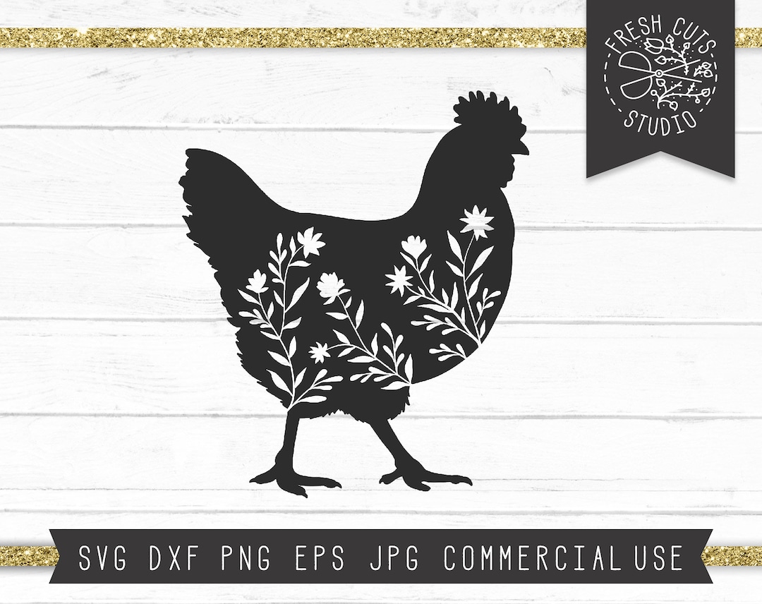 Floral Chicken Silhouette SVG File Instant Download, Chicken SVG Cut ...