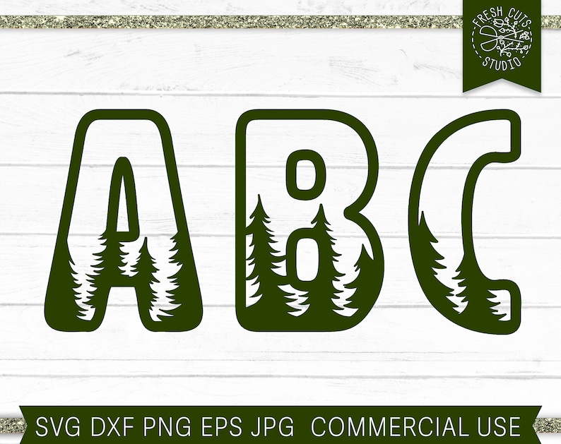 Forest Font Letters SVG Cut Files for Cricut for Silhouette, Pine Tree ...
