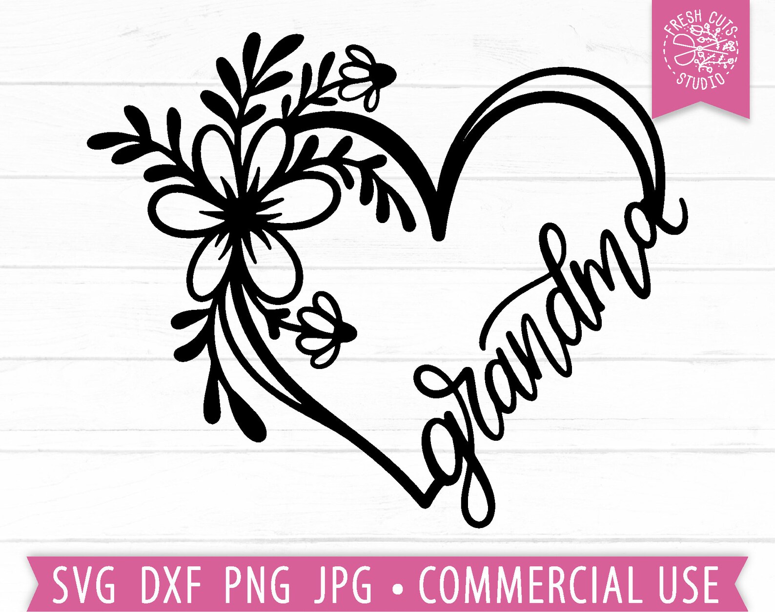 Grandma SVG Flower Heart Cut File for Cricut, Silhouette, Hand Lettered ...