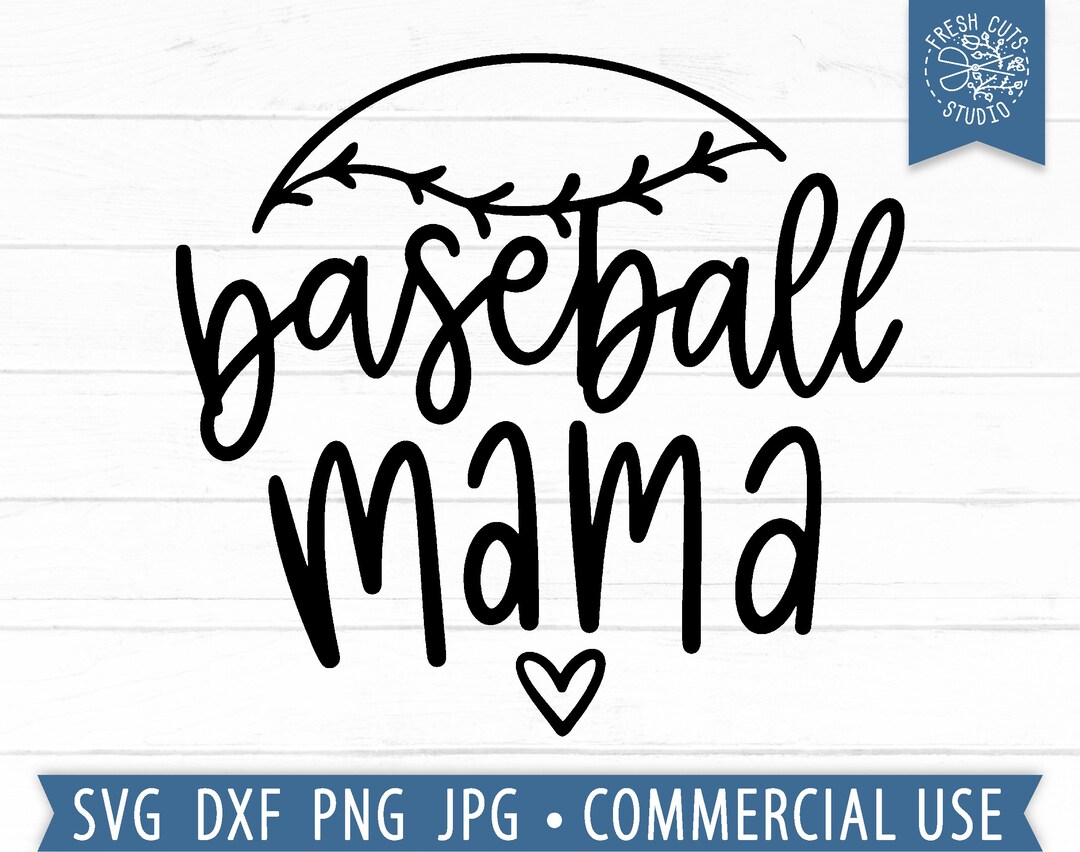 Baseball Mama SVG Cut File Cricut, Baseball Svg, Hand Lettered Quote ...