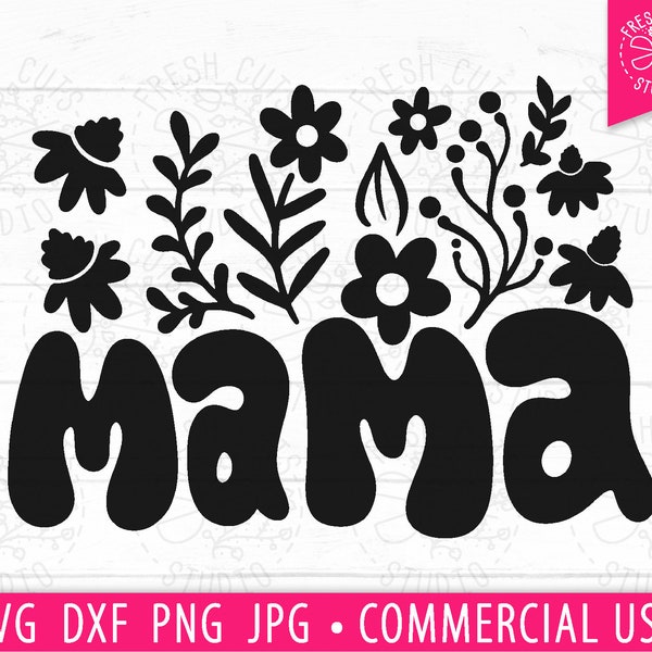 Mama Flowers Svg - Etsy