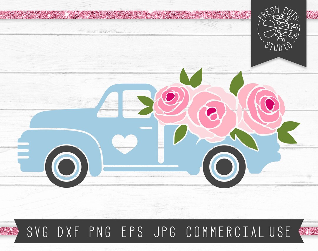 Vintage Truck SVG File Instant Download, Flower Truck SVG, Floral Truck ...