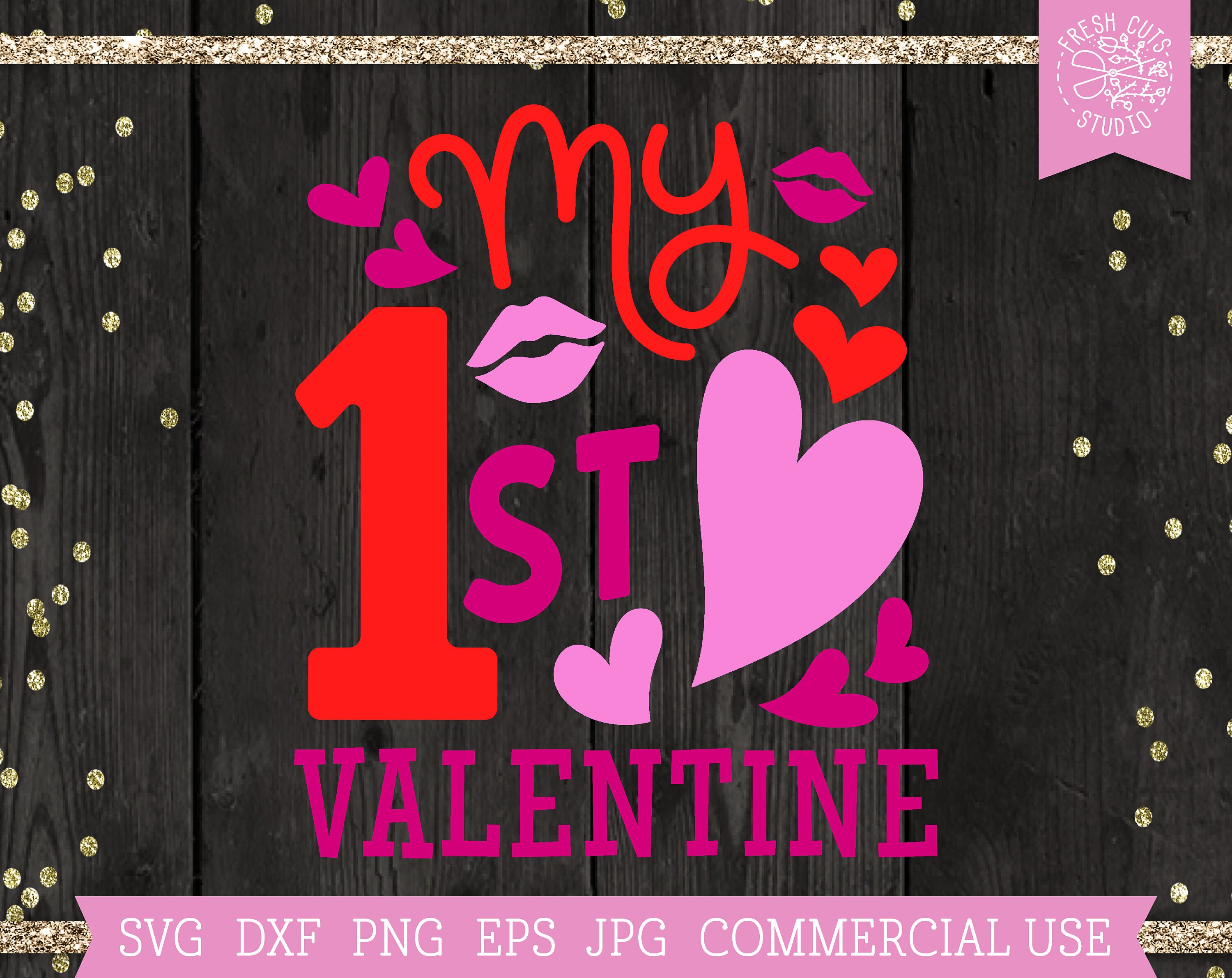 My 1st Valentine SVG Cut File Cricut Silhouette First - Etsy