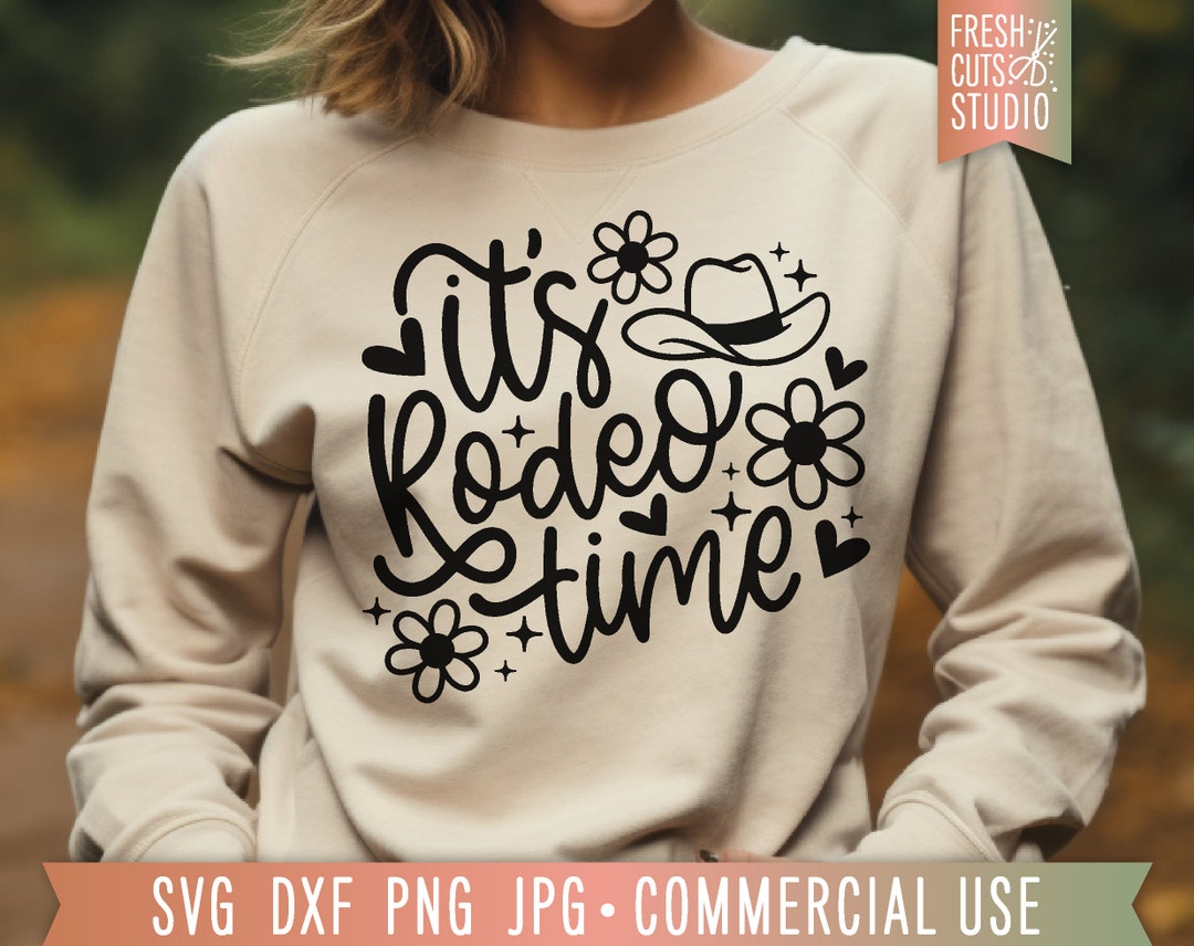 It's Rodeo Time SVG Cowgirl Cut File, Hand Lettered Designs, Country ...