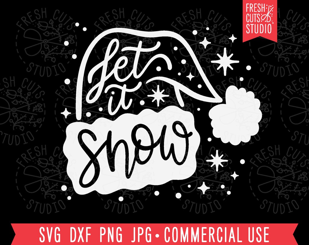 Let It Snow SVG Christmas Cut File for Cricut, Santa Hat Svg, Snowing ...