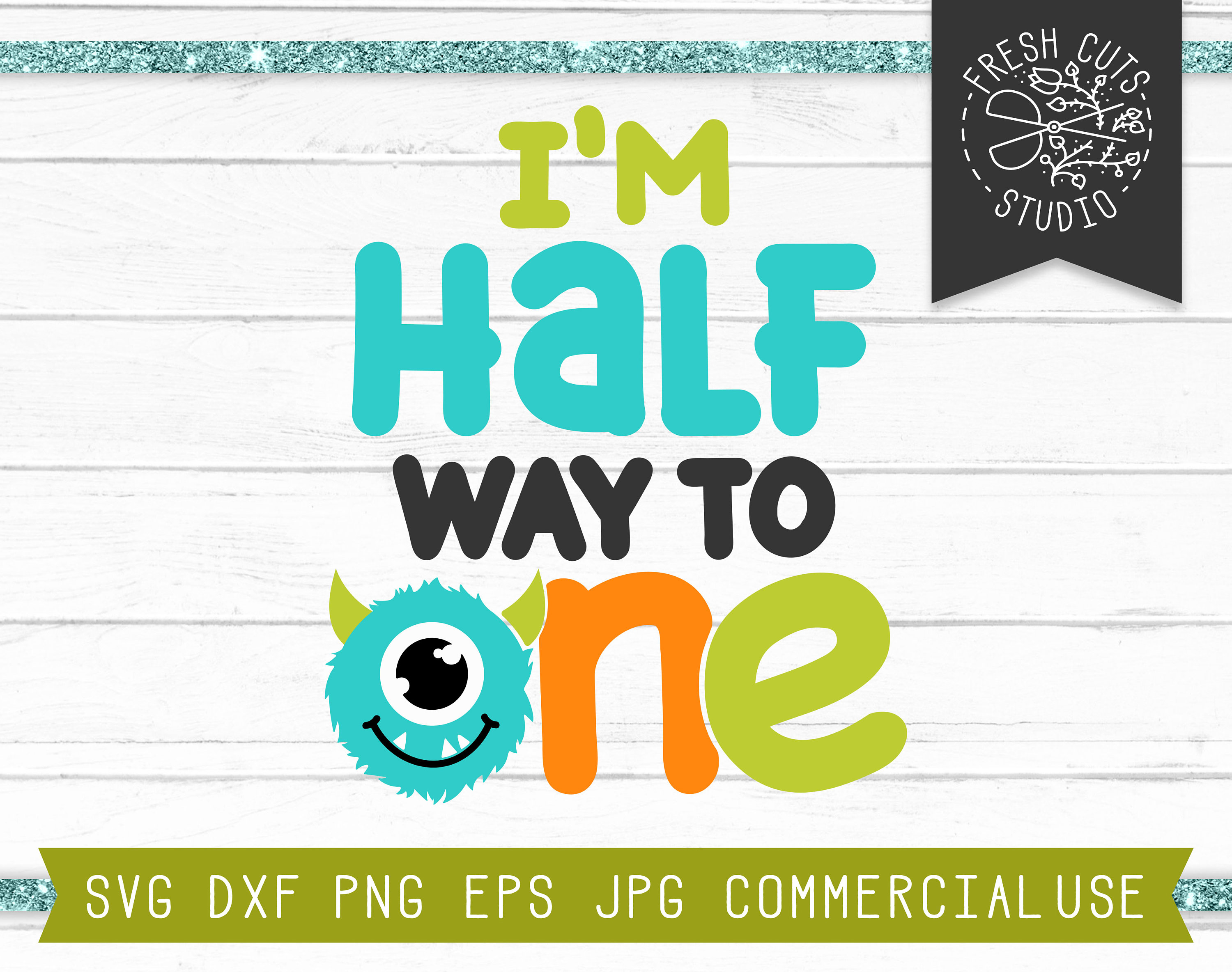 Half Birthday SVG Half way to One Svg 6 Month Birthday svg | Etsy