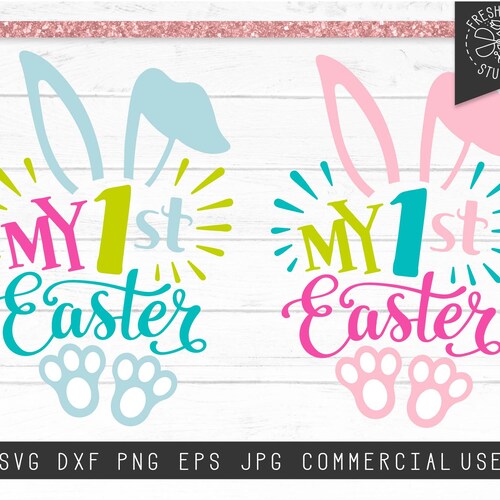 My First Easter SVG Cut File for Cricut Silhouette Instant - Etsy