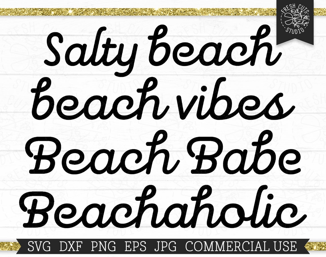 Beach Words SVG Salty Beach Beach Vibes Svg Beach Babe - Etsy