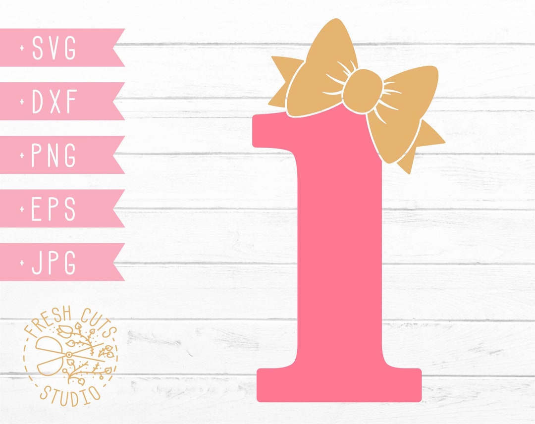 One SVG Cut Files Instant Download Design, One Birthday SVG, Girl One ...