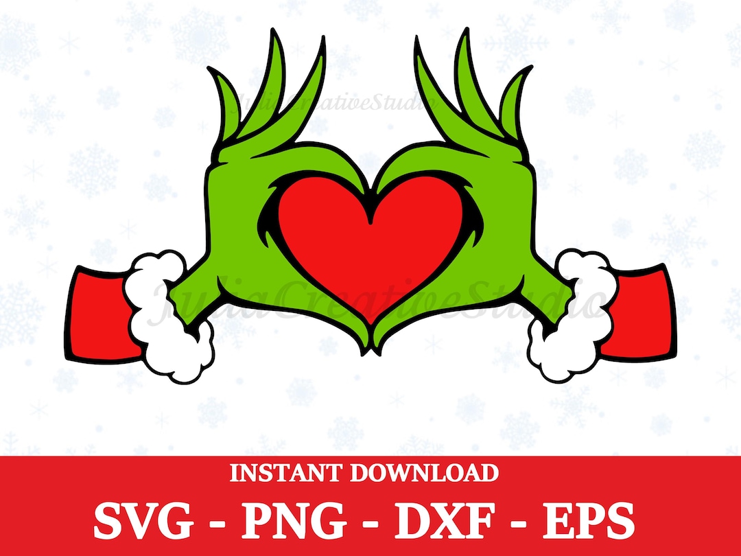 Grinch Heart Hands Svg, Grinch Heart, Grinch Christmas, Digital ...