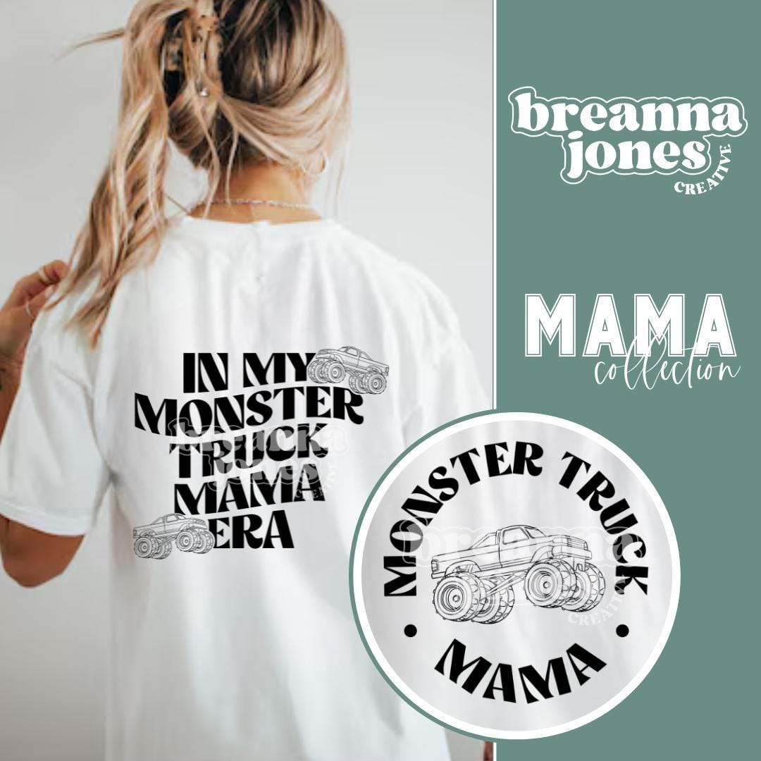 Monster Truck Mama PNG: Racing Mom Shirt Design (digital Download) - Etsy