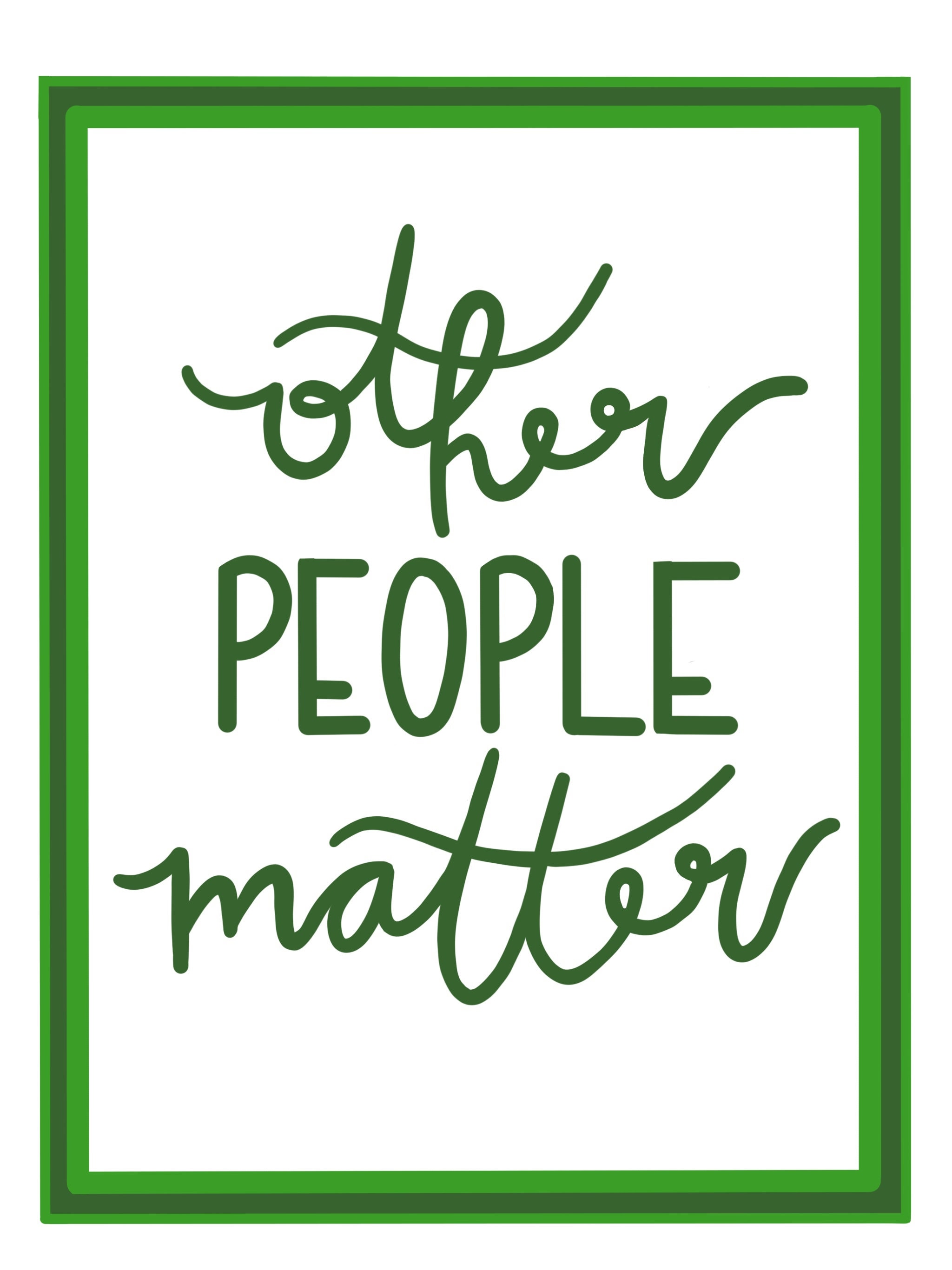 Other People Matter Printable Classroom Decor Home Office | Etsy