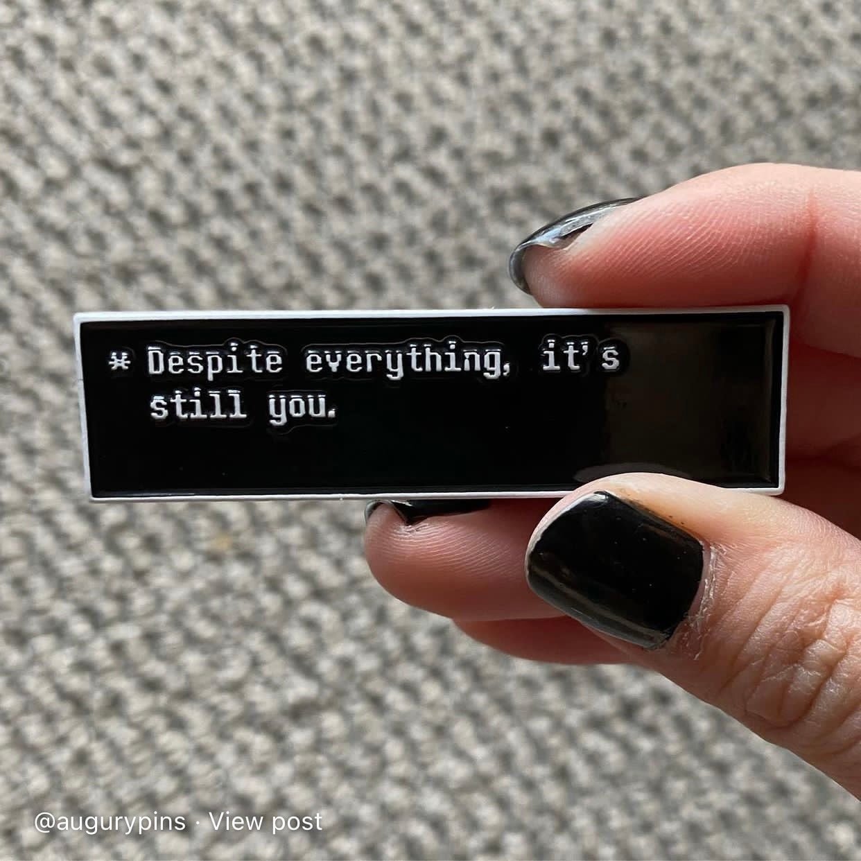 Despite Everything Its Still You Undertale Quote Soft Enamel - Etsy