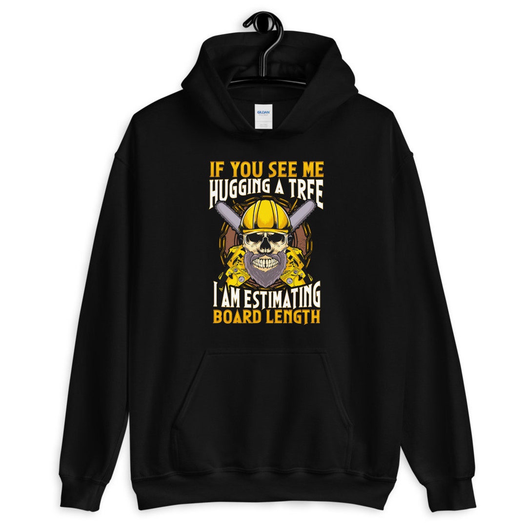 Funny Lumberjack Tree Hugger Tree Surgeon Arborist Hooded Sweatshirt - Etsy