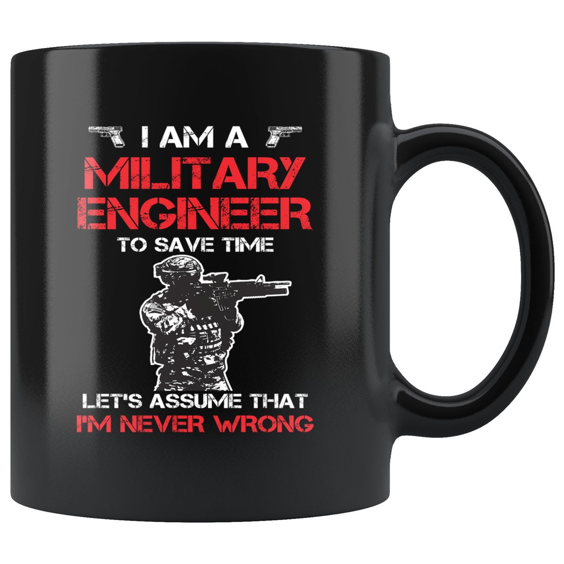 Funny Military Engineer Coffee Mugs Solider Veteran Etsy