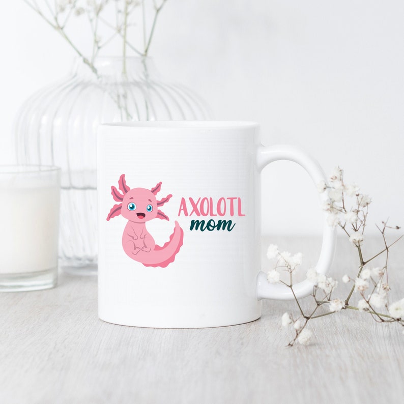 Axolotl Mom / Axolotl Mugs / Gift for Axolotl Mom / Axolotl - Etsy