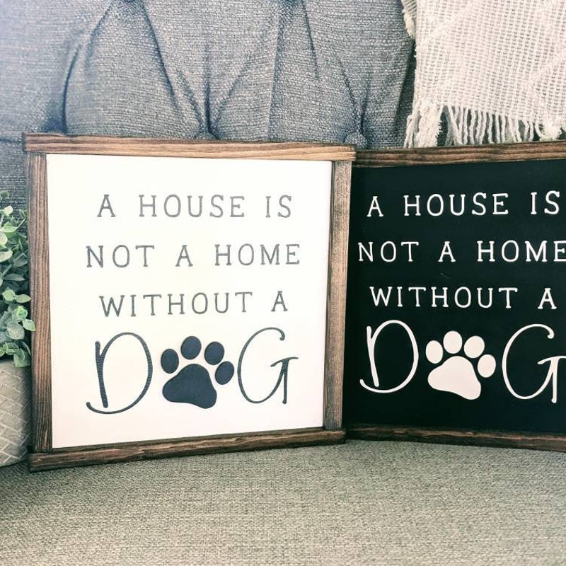 A Home Without a Dog - Etsy