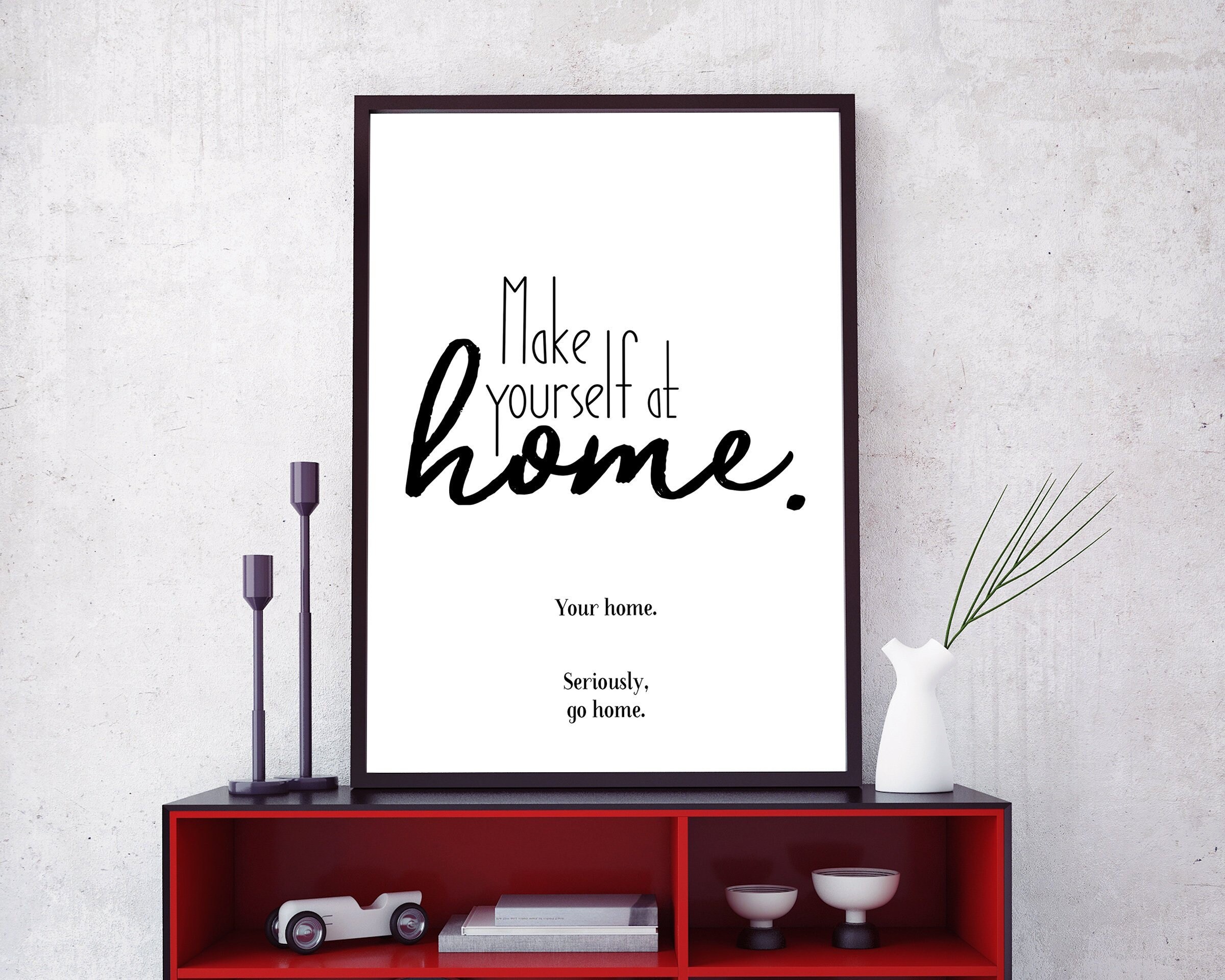 Make Yourself at Home PRINTABLE Wall Art Funny Introvert | Etsy