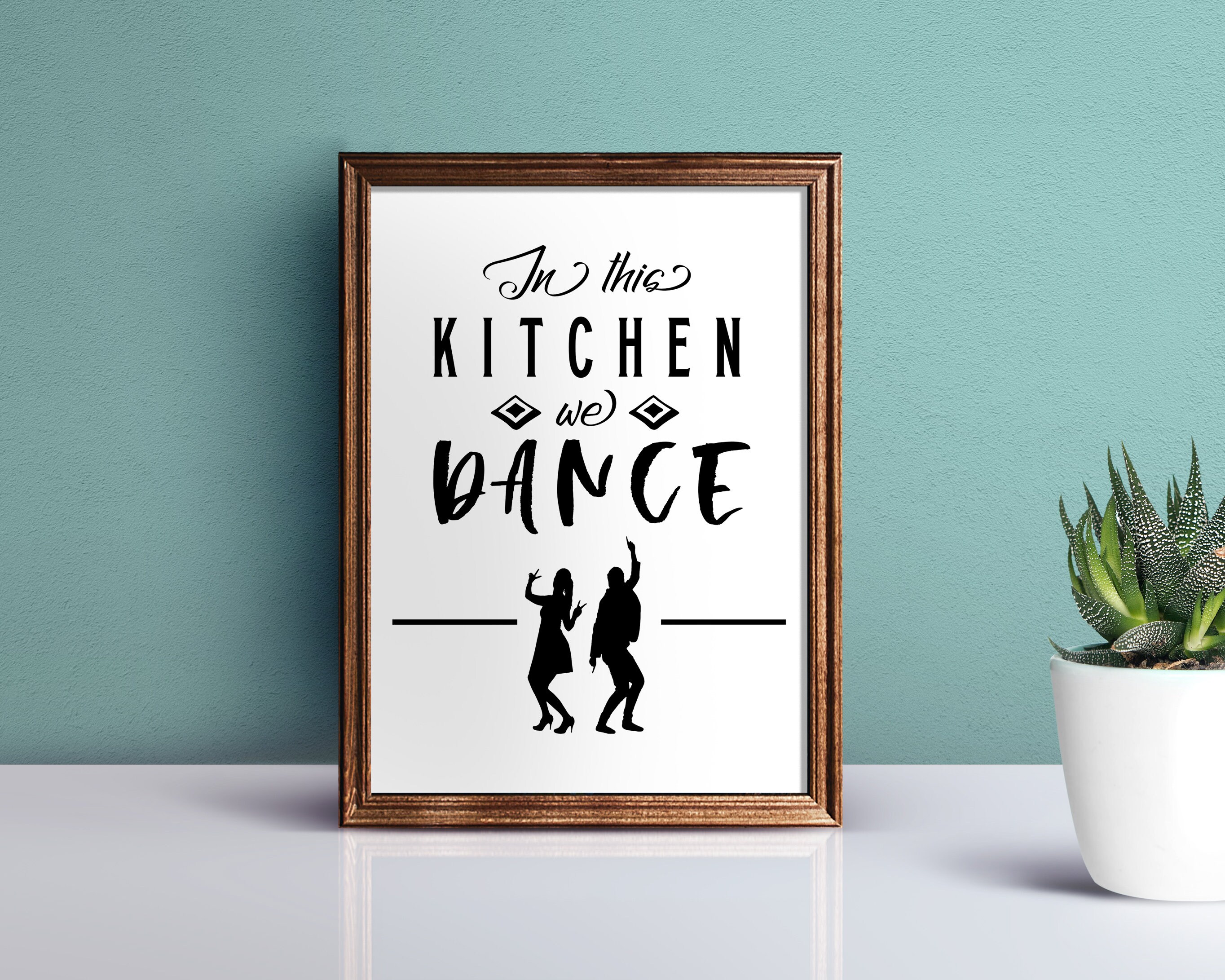 Kitchen PRINTABLE Wall Art Poster In This Kitchen we Dance | Etsy