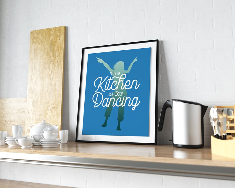 This Kitchen is for Dancing PRINTABLE Wall Art Kitchen - Etsy