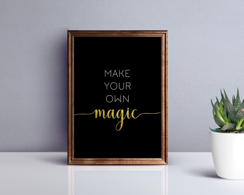 Make Your Own Magic PRINTABLE Wall Art DIGITAL DOWNLOAD | Etsy
