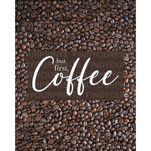 But First Coffee Print PRINTABLE - Kitchen Wall Art DIGITAL DOWNLOAD ...