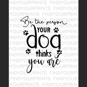Dog Quote PRINTABLE Wall Art - Pet Print DIGITAL DOWNLOAD - Animal ...