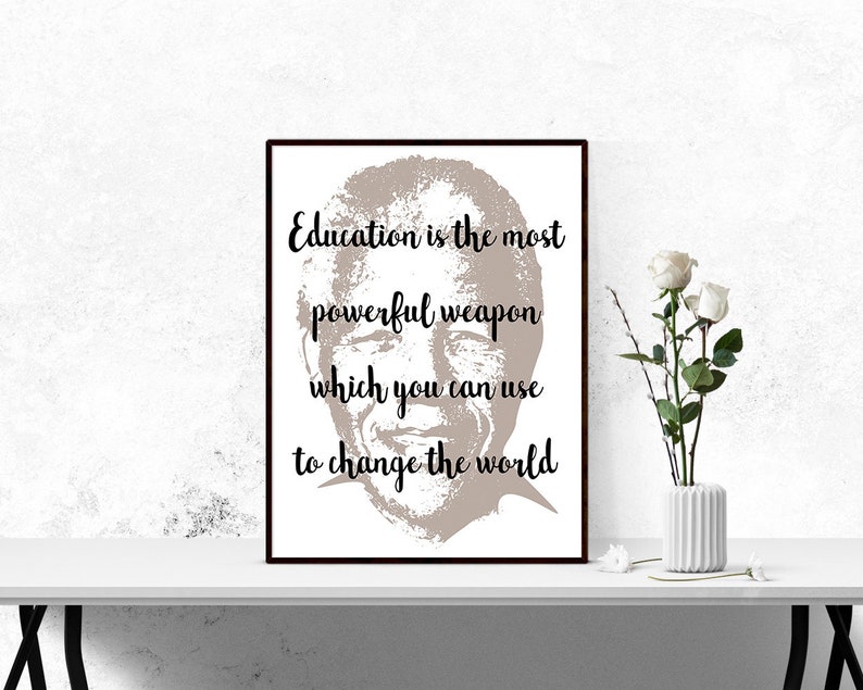 Nelson Mandela Education PRINTABLE Poster - Classroom DIGITAL DOWNLOAD ...