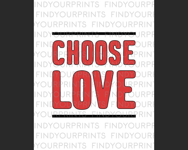 Choose Love PRINTABLE Poster - Anti Hate Protest Sign DIGITAL DOWNLOAD ...