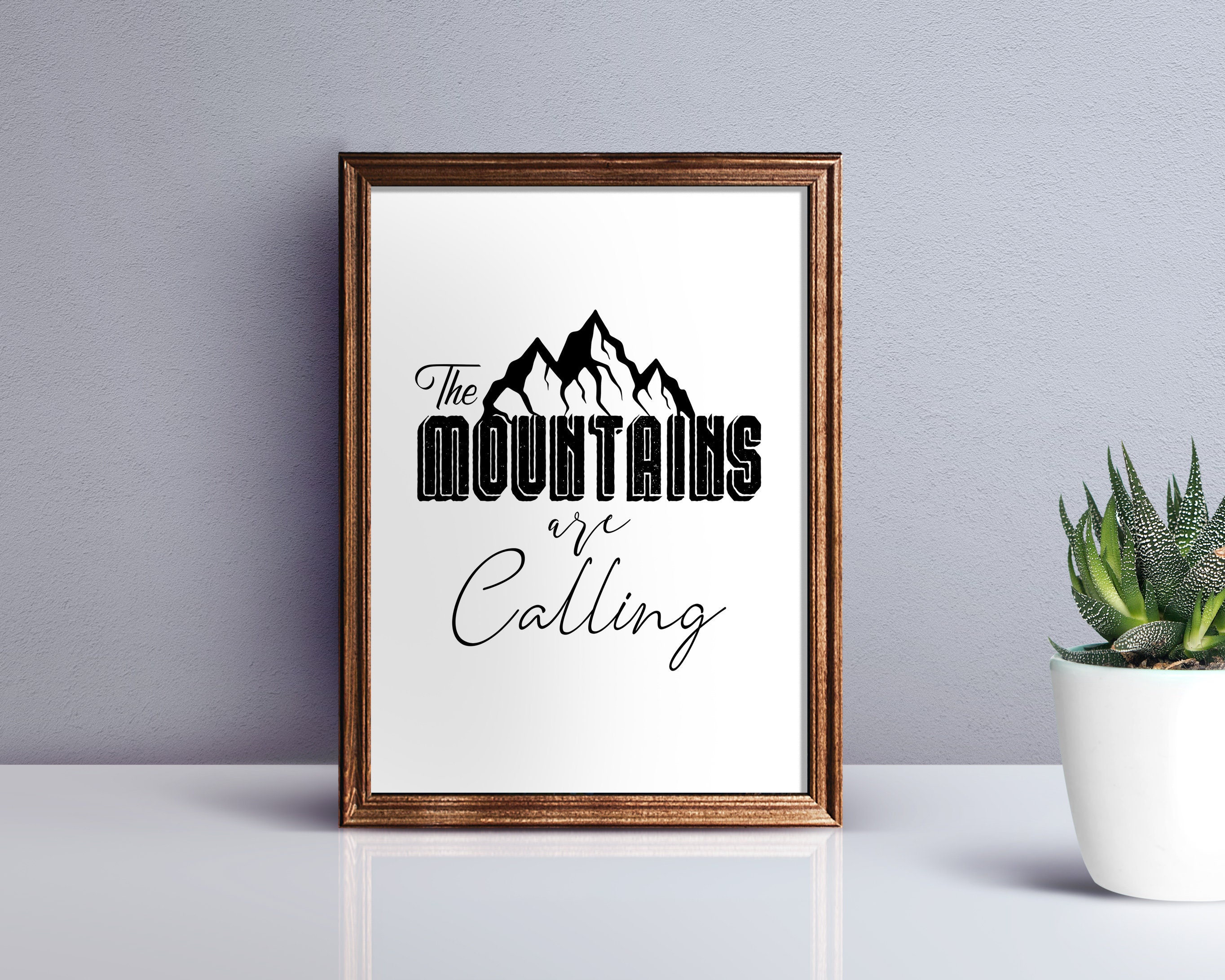 The Mountains Are Calling PRINTABLE Wall Art Explorer Print - Etsy