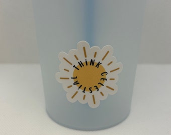 Think Celestial Sun Sticker, Christian Sticker, Small LDS Gift, - Etsy