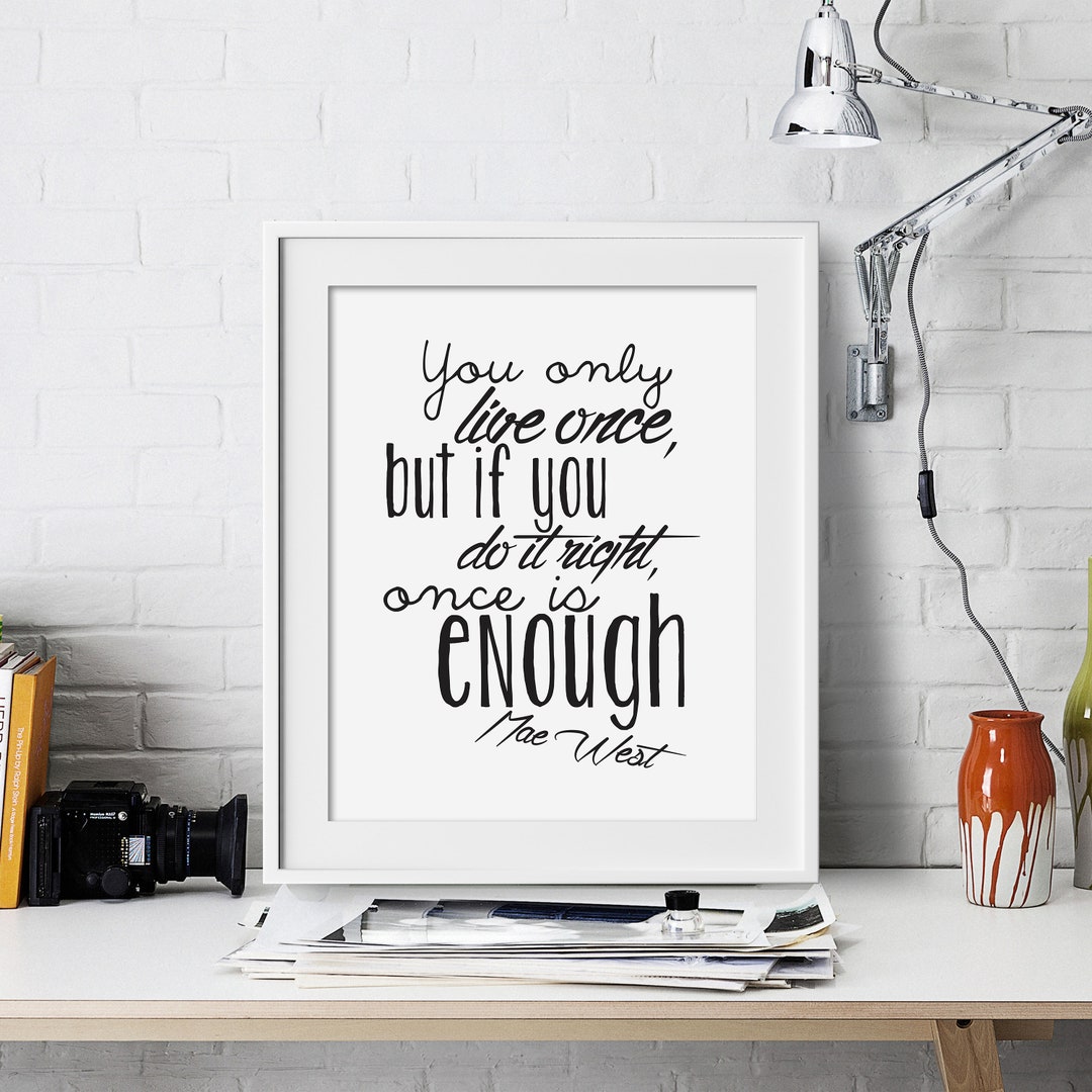 Mae West Inspirational Wall Art Motivational Quote Art Print Poster ...