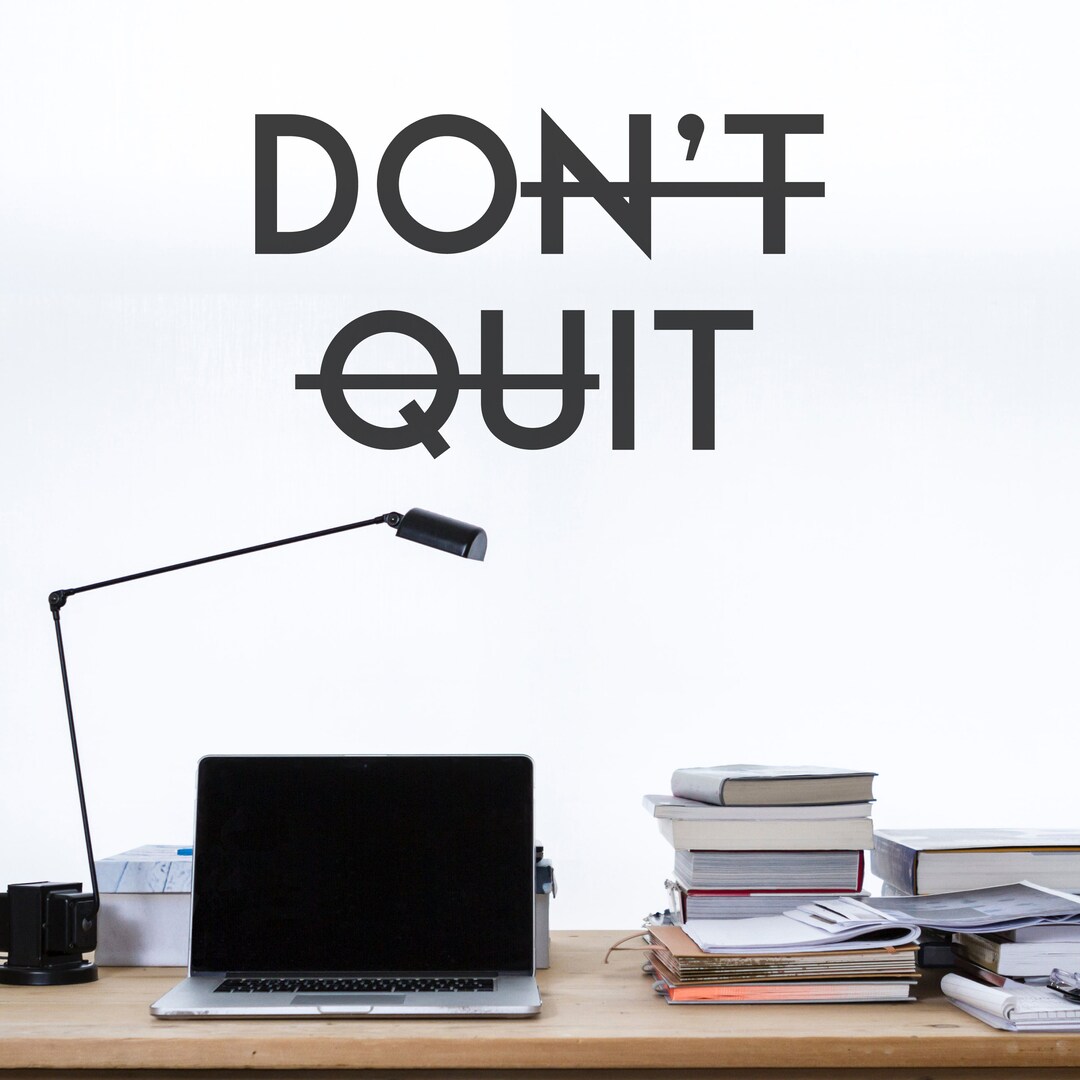 Don't Quit Motivational Wall Decal Sticker Quote for Home Office Gym ...