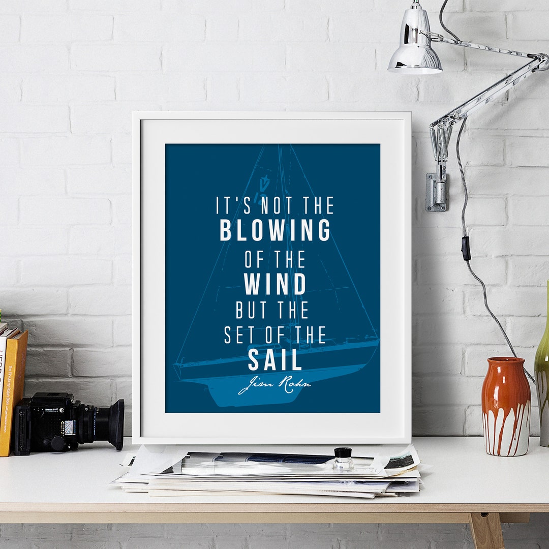 Jim Rohn Quote Art Print: Set of the Sail, Motivational Decor - Etsy