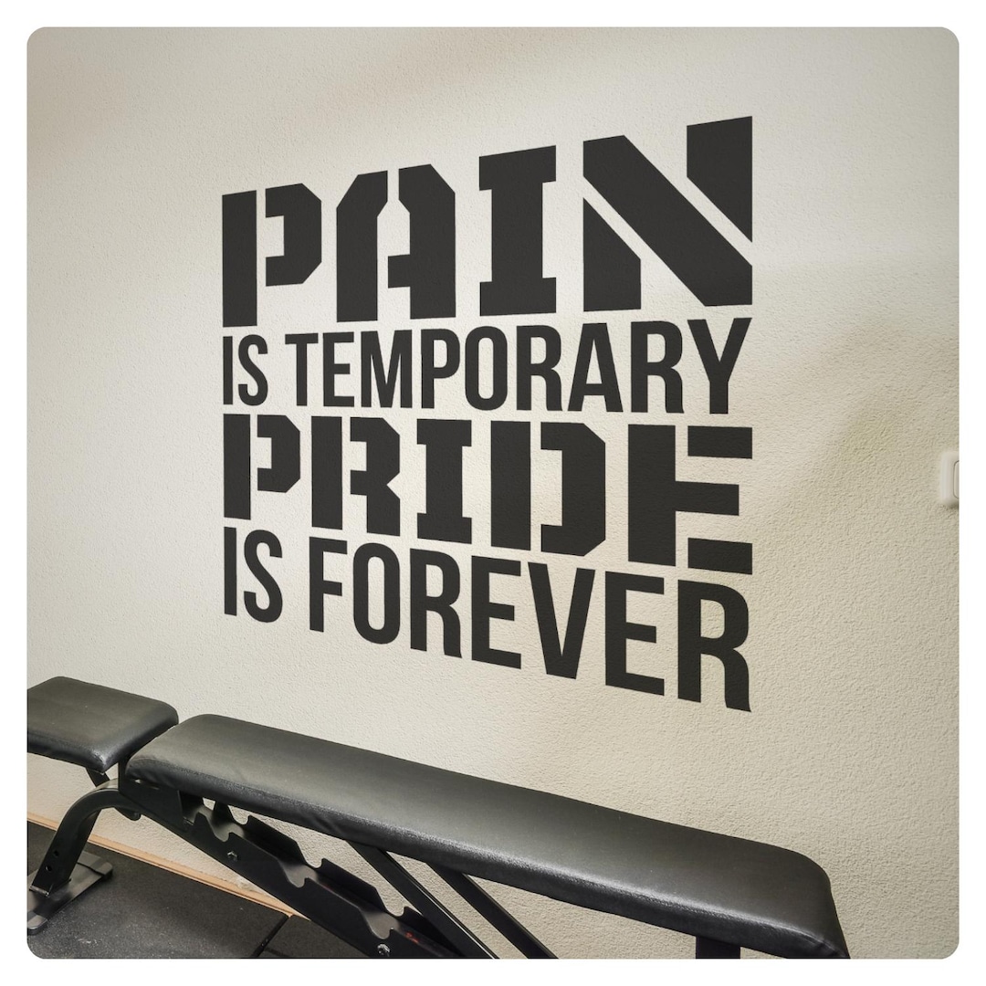 Pain is Temporary Wall Decal - Inspirational Motivational Quote Sticker ...