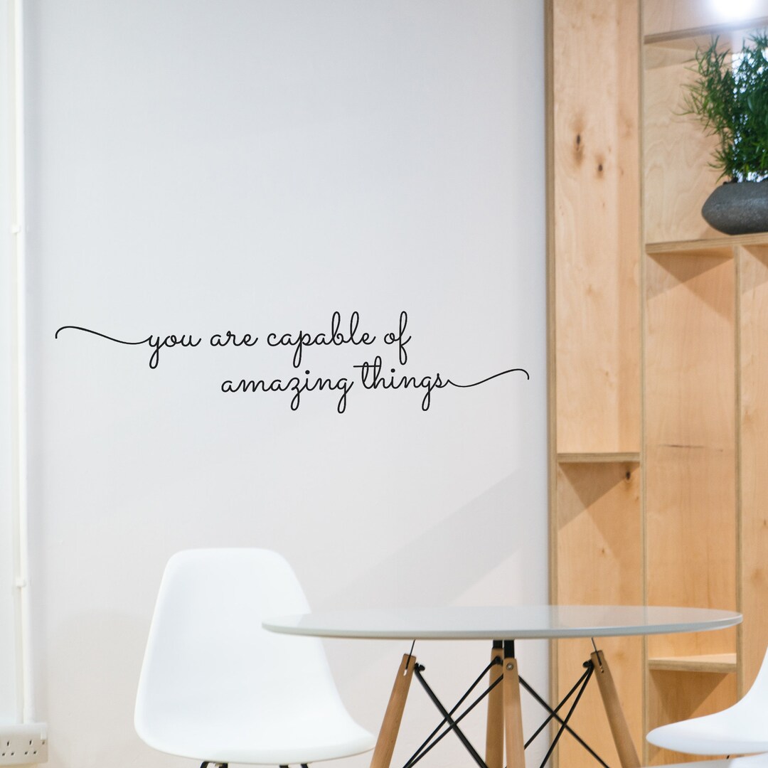 You Are Capable of Amazing Things Motivational Wall Decal Sticker Quote ...