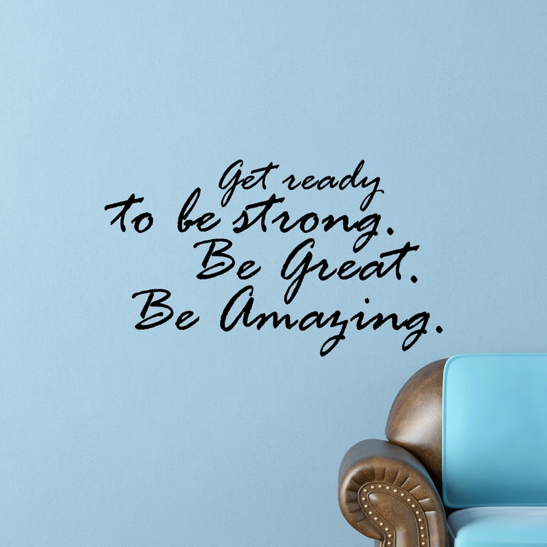 Get Ready Inspirational Motivational Wall Decal Quote Art for Home ...